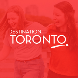 Destination Toronto's Toronto Uncovered Summer '22